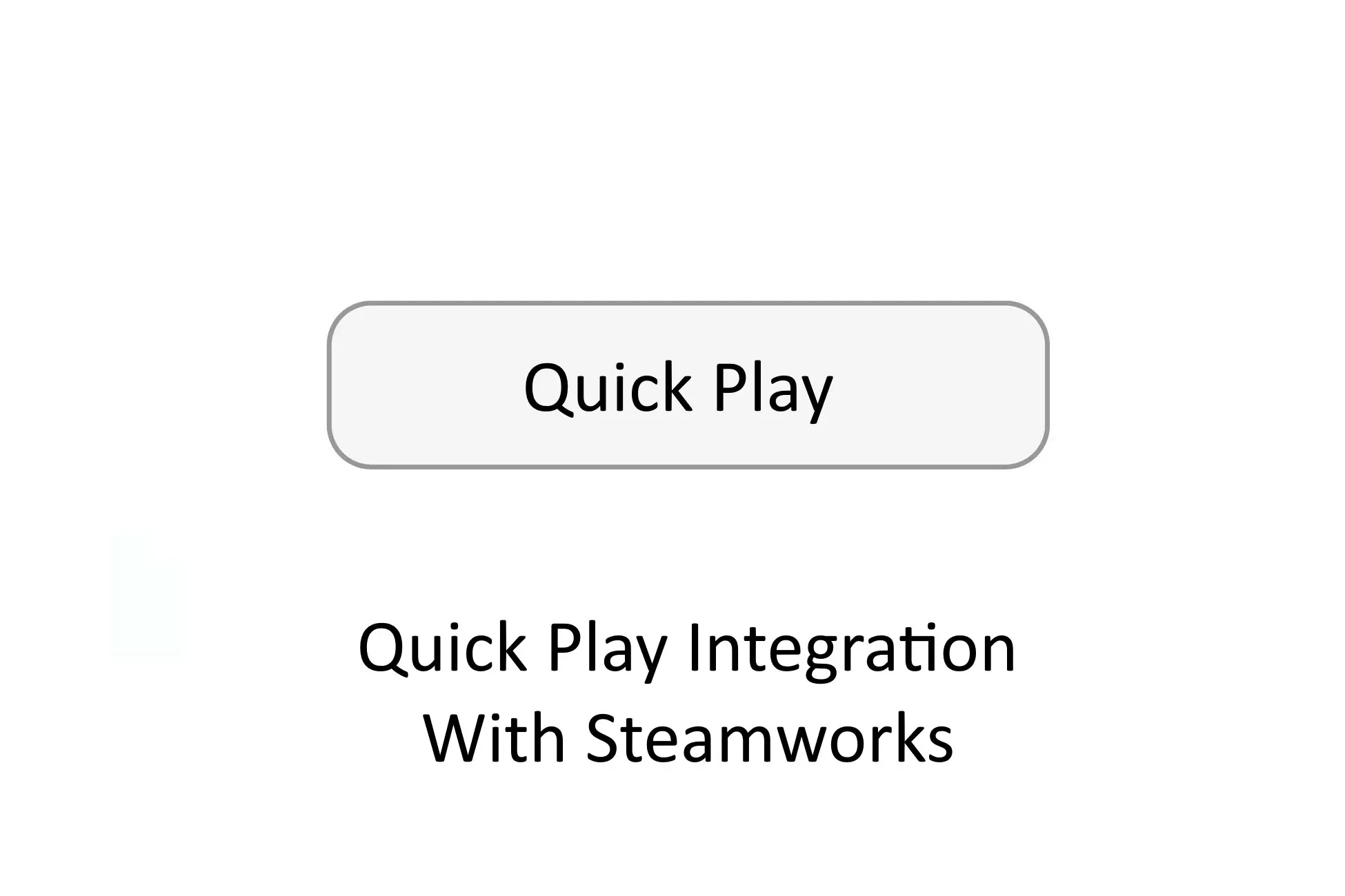 Quick Play integration with Steamworks FREE (100% OFF)